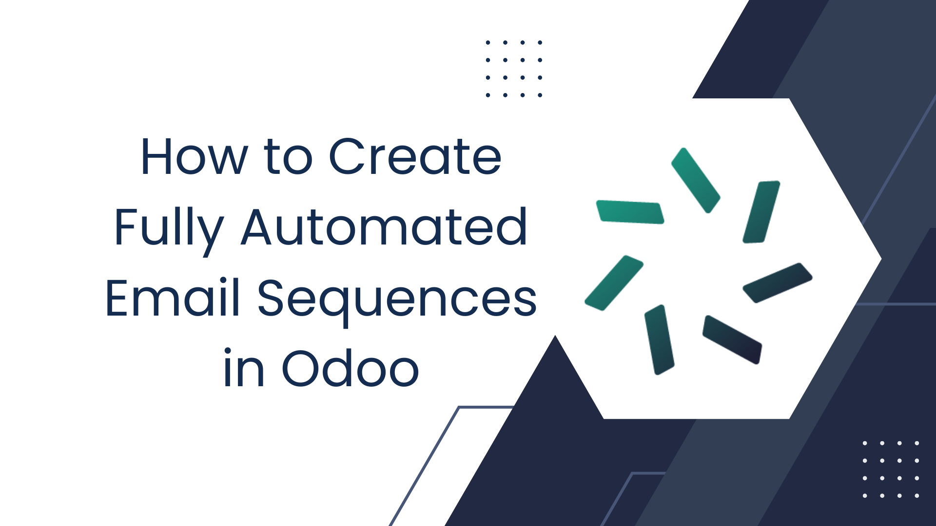 How to Create Fully Automated Email Sequences in Odoo